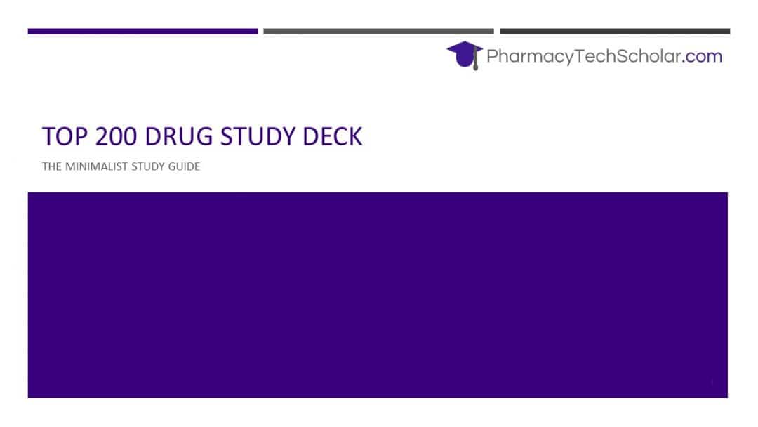Top 200 Drugs: How to Study for Success | Pharmacy Tech Scholar